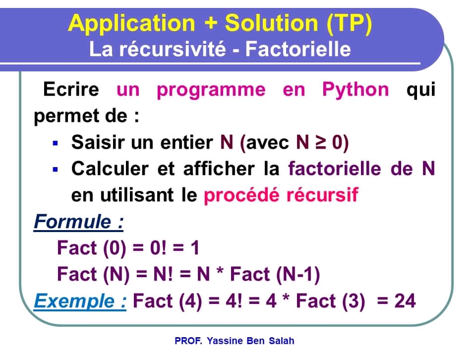 Bac Sc de l'informatique Algorithme et programmation La recursivite ...