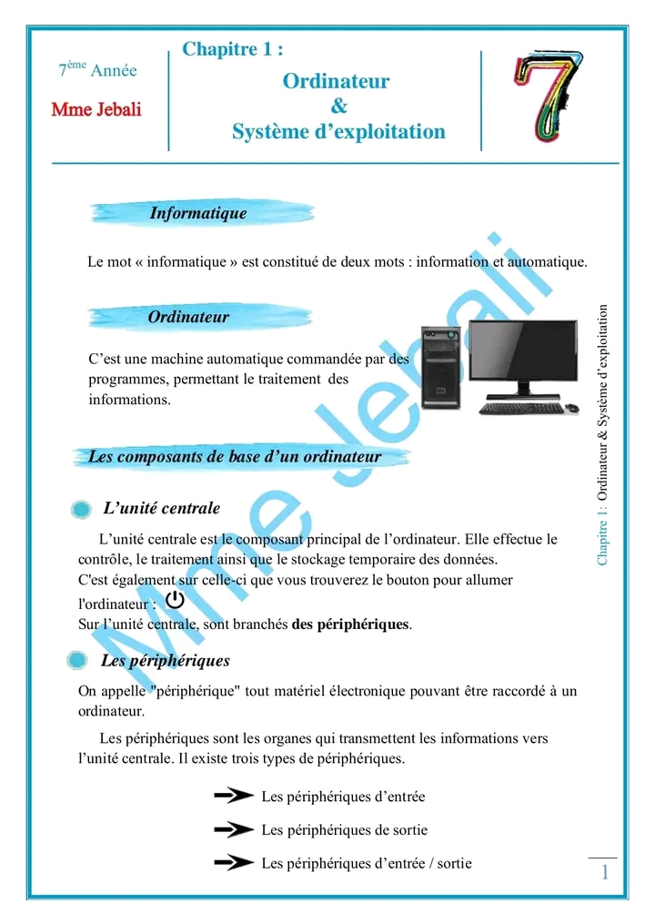 7ème-السابعة أساسي Informatique Révision informatique pour 7️⃣ème année 🌹 (Chapitre 1: Ordinateur et